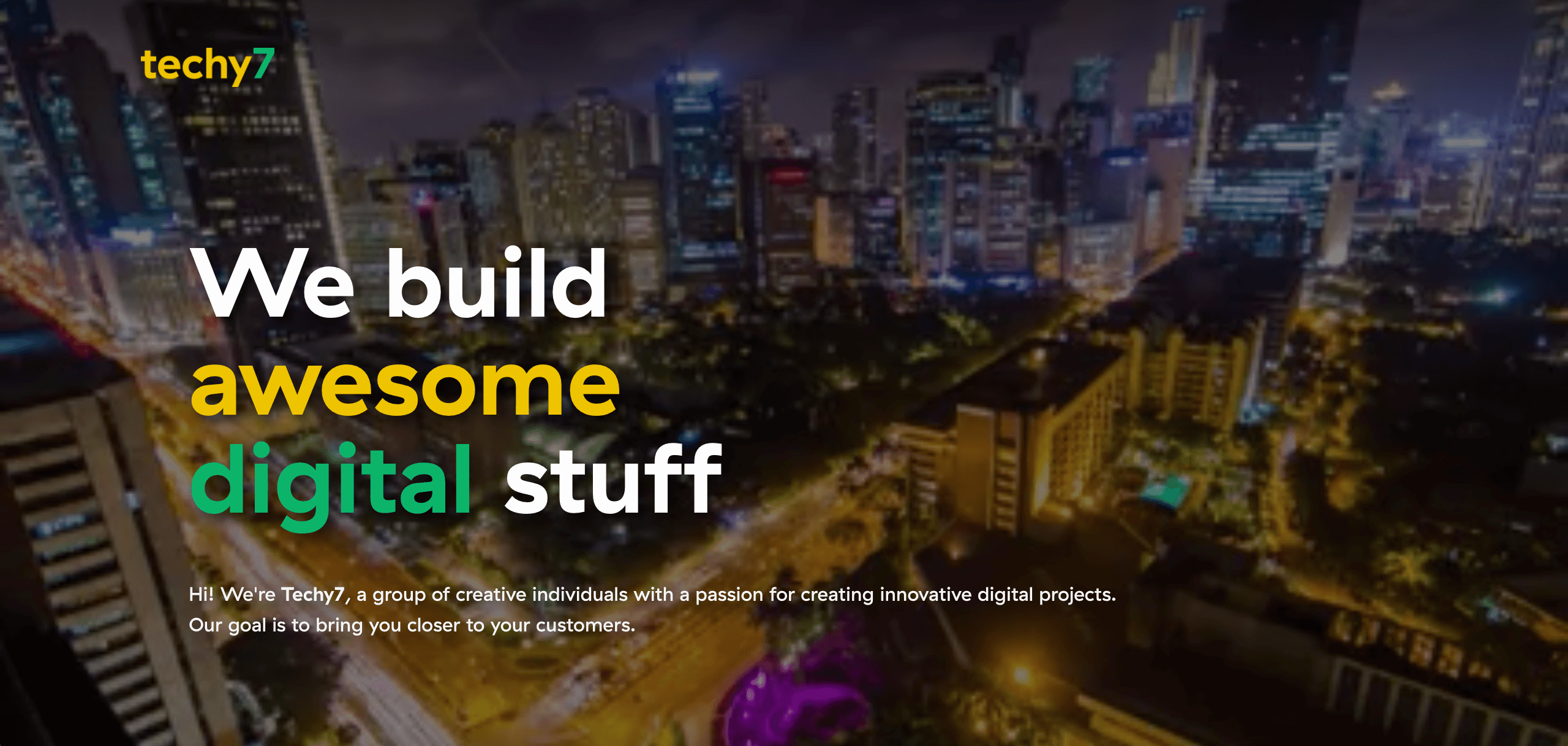 Techy7 Digital | We build awesome digital stuff